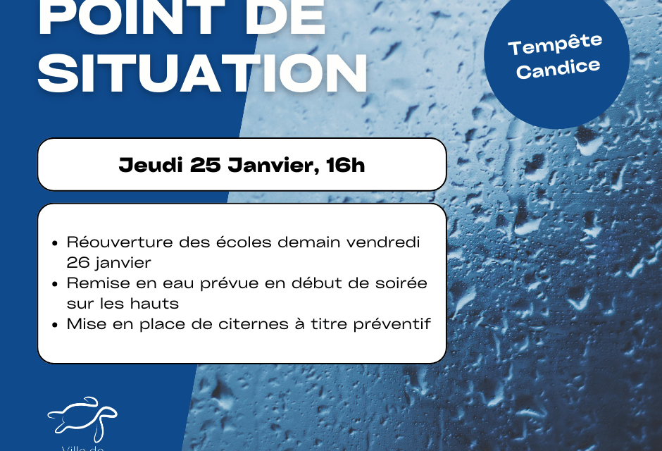 Candice – Point de situation à 16h