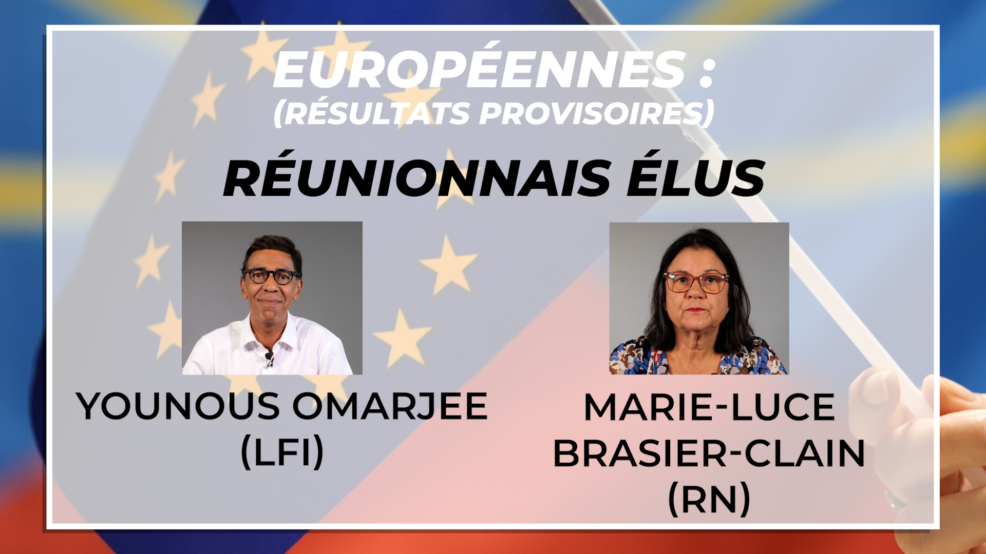 Européennes : Younous Omarjee et Marie-Luce Brasier-Clain élus